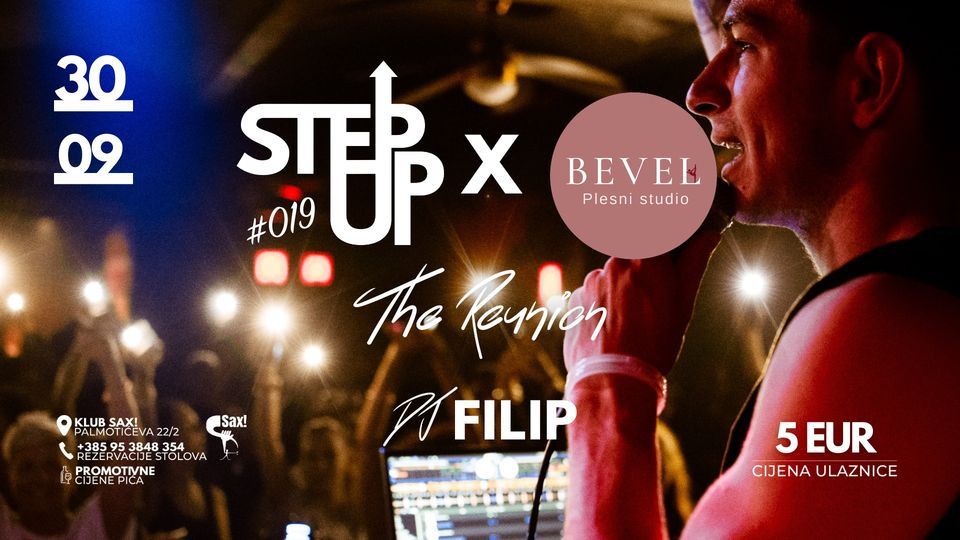 Step UP #019 x Plesni Studio Bevel The Reunion ??, Sax Klub Hrvatskih Glazbenika, Zagreb, 30 ...