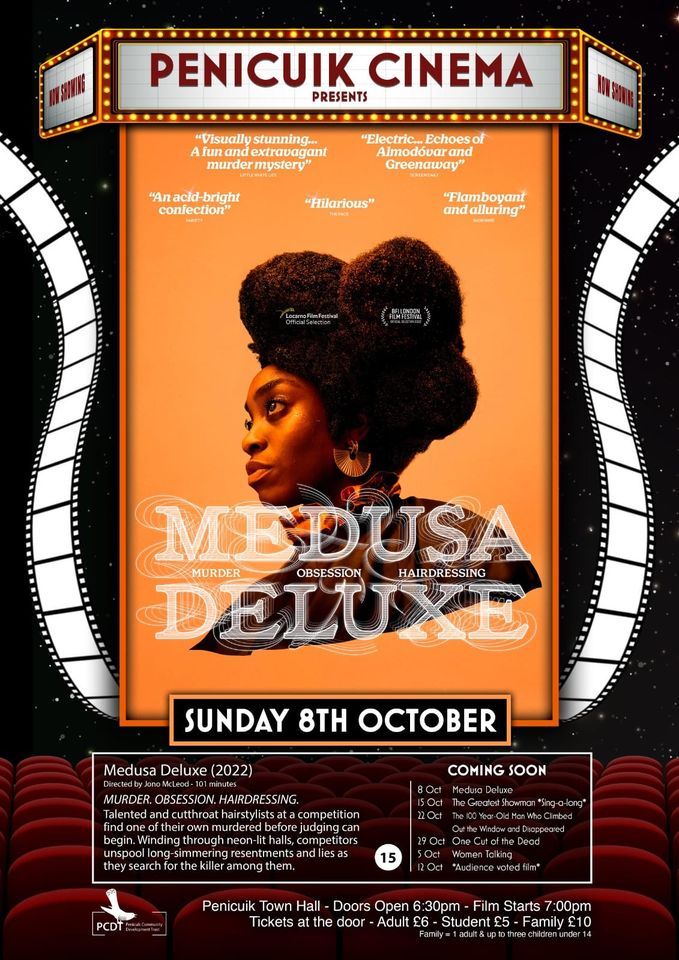 Penicuik Cinema presents - Medusa Deluxe (2022) cert 15, Penicuik Town Hall, Edinburgh, 8 ...