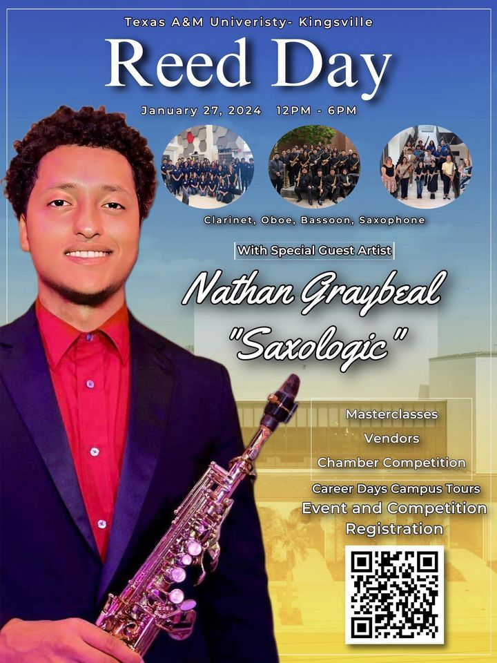 TAMUK Reed Day 2024, 775 N Armstrong Kingsville, Texas, 27 January 2024