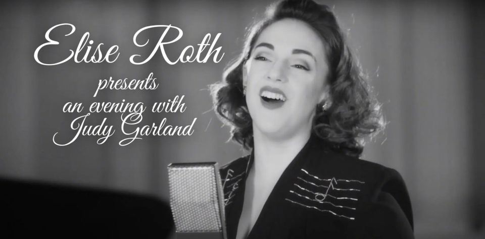 Elise Roth - A Evening of Judy Garland, Toulouse Lautrec Venue, London ...