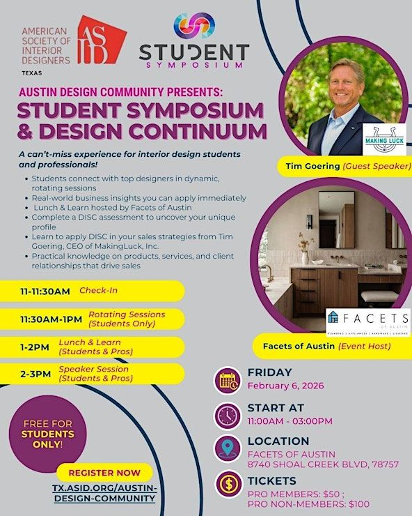 ASID Austin DC Student Symposium & Design Continuum, Facets of Austin ...