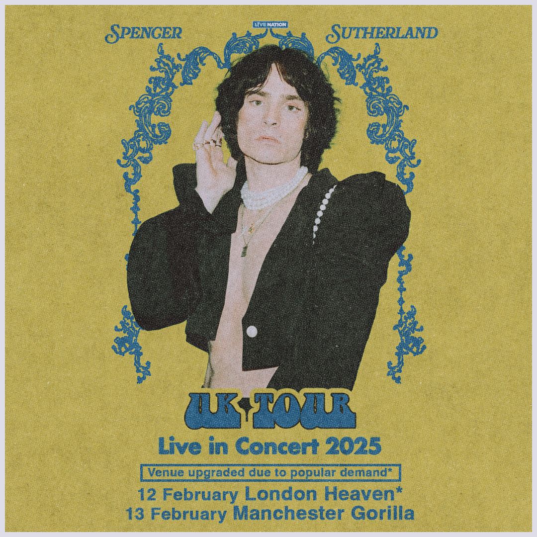 Spencer Sutherland London Tickets, Electric Brixton, London, 12 ...