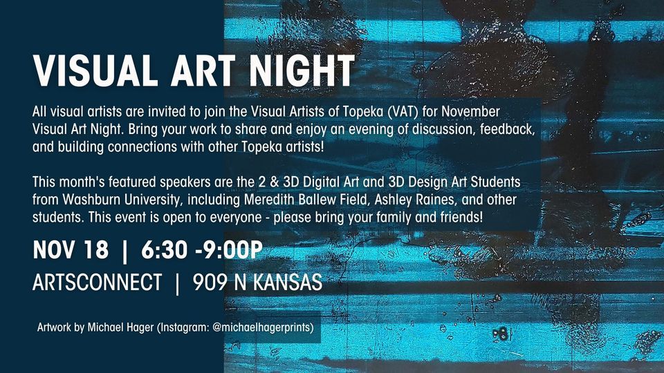 Visual Art Night - November, ArtsConnect Topeka, 18 November 2022