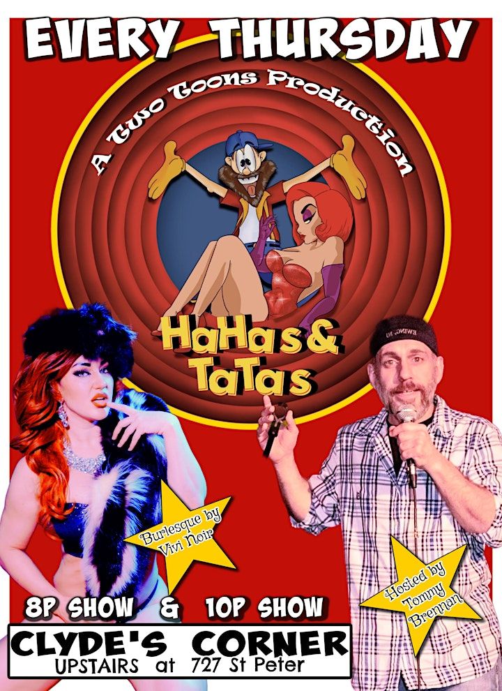 Hahas & Tatas Burlesque Comedy Revue, Clyde's Corner, New Orleans, 18 ...
