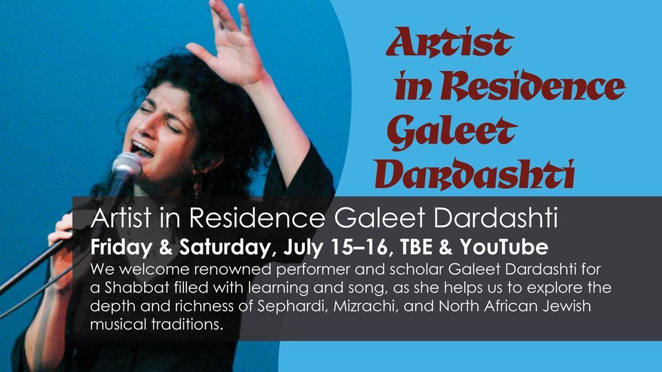 Artist in Residence Galeet Dardashti, Temple Beth El, Madison, 15 July ...