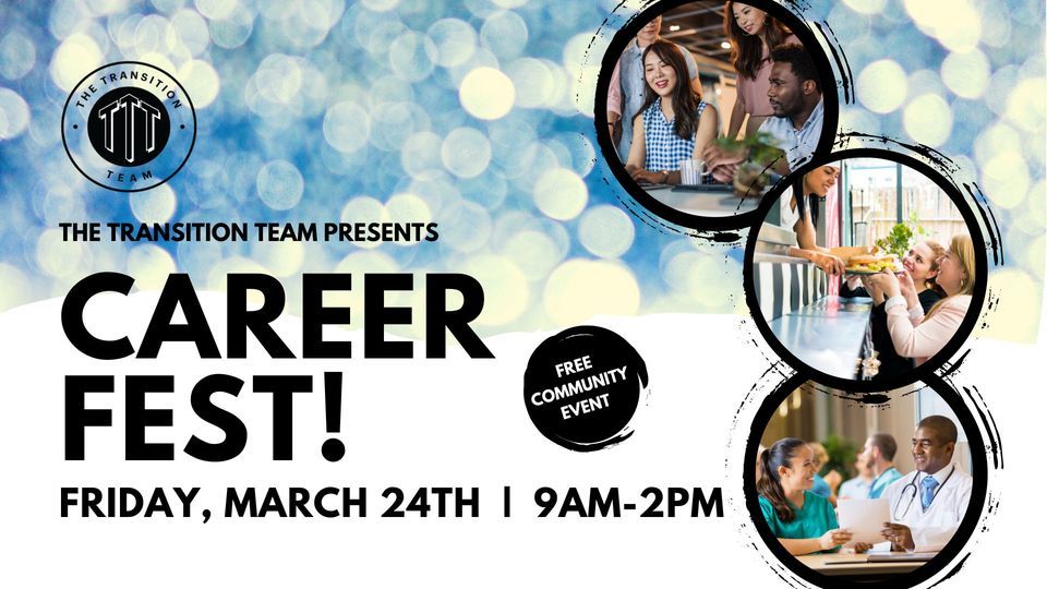 The Transition Team Presents: CareerFest 2023, The Orion Amphitheater ...