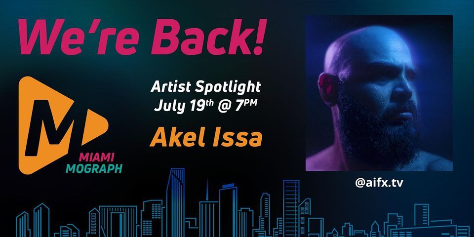 Miami MoGraph Artist Spotlight: Akel Issa, 300 Northeast 2nd Avenue ...