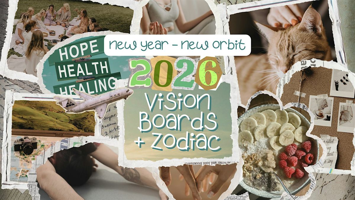 New Year, New Orbit: Vision Boards + Zodiac for 2026, SHINE Education ...
