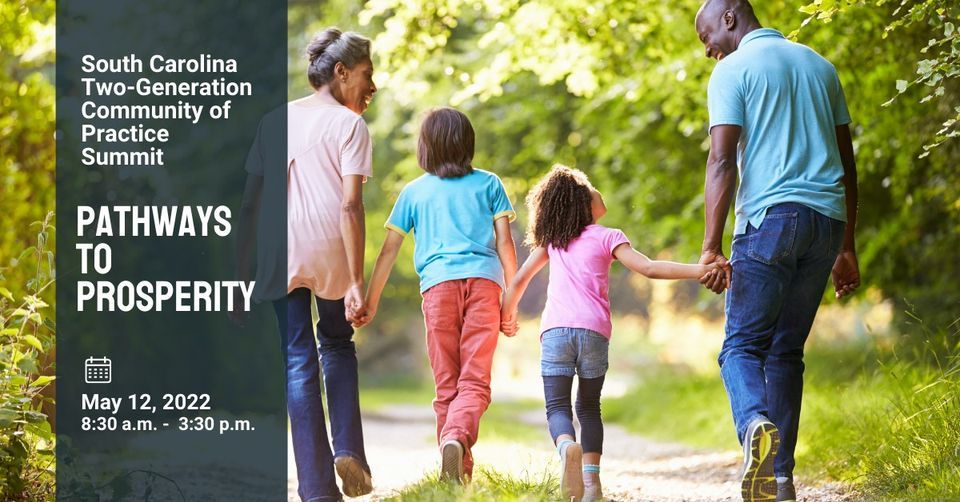 2022 SC Two-Generation Summit: Pathways to Prosperity, Brookland ...