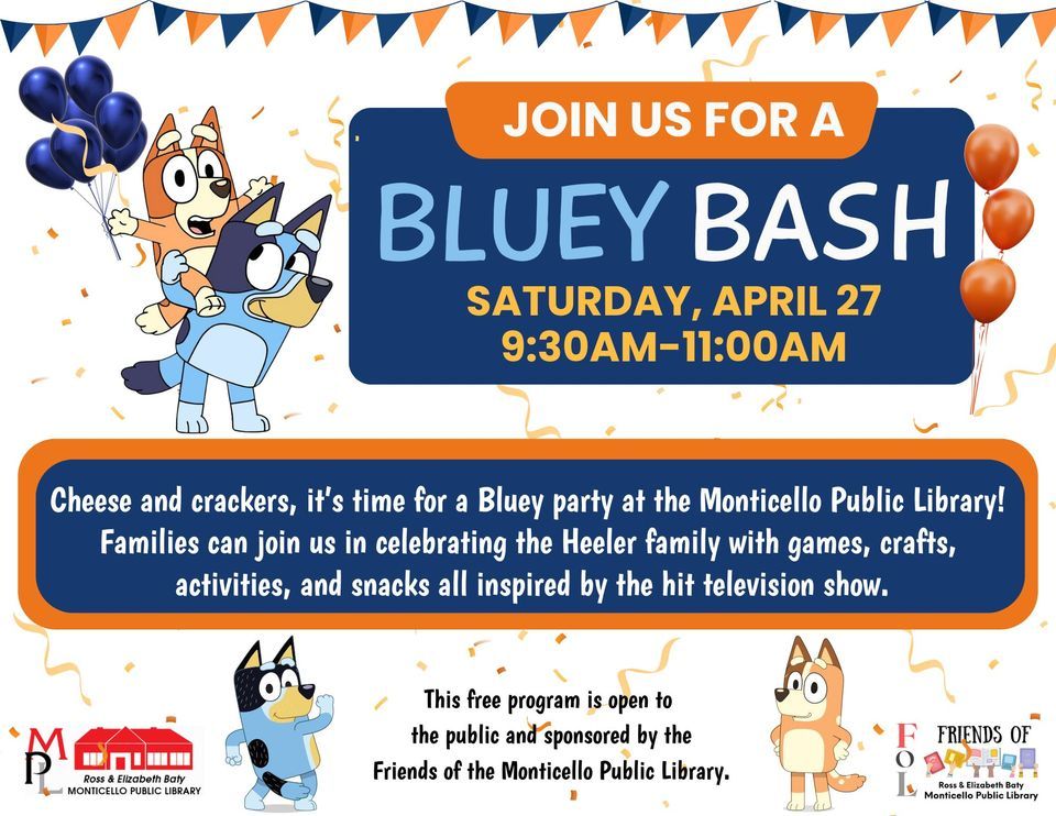 Bluey Bash, 205 E Grand St, Monticello, IA, United States, Iowa 52310 ...