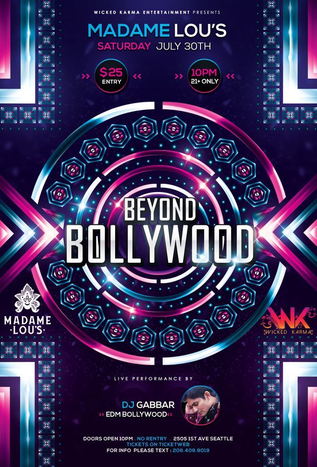 Wicked Karma Entertainment Presents: Beyond Bollywood w/ DJ Gabbar ...