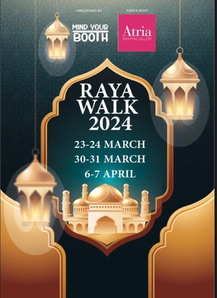 Raya Walk 2024, Atria Shopping Gallery, Petaling Jaya, 23 March 2024