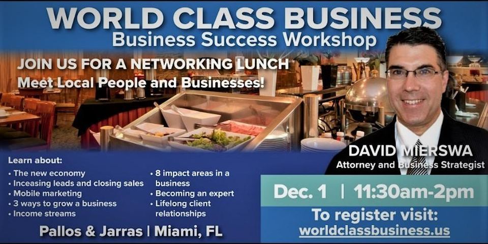 Business Networking and Success Lunch, 115 Northeast 3rd Avenue,Miami ...