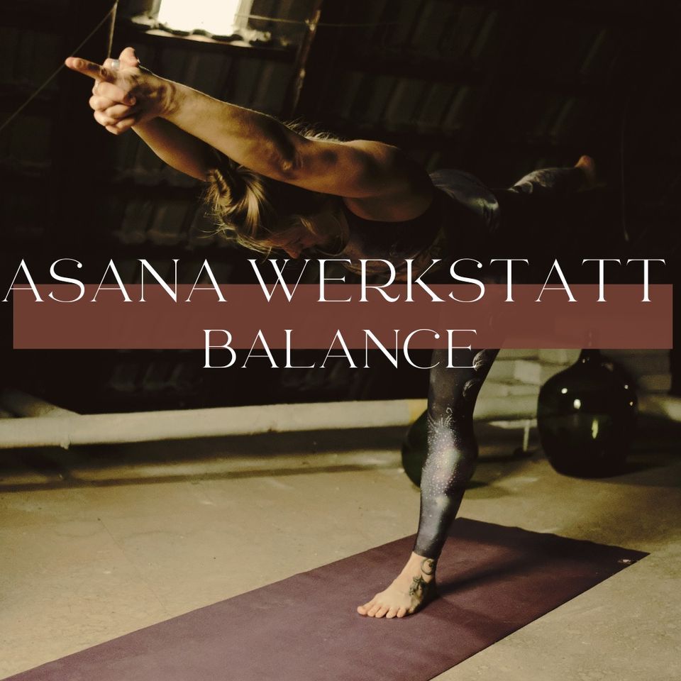 Asana Werkstatt Fokus Balance- Asanas, Anuttara Yoga Shala Germany ...