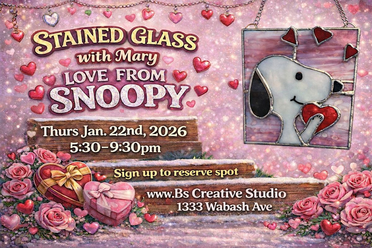 Stained Glass with Mary- Snoopy, B’s Creative Studio, Springfield, 22 ...