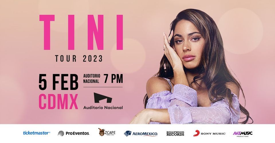 TINI Tour 2023 - CDMX, Auditorio Nacional, Naucalpan, 5 February 2023