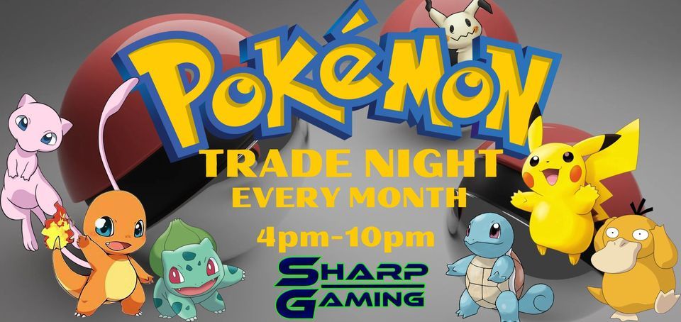 Pokemon Trade Night!, Sharp Gaming, Fort Smith, 22 April 2023