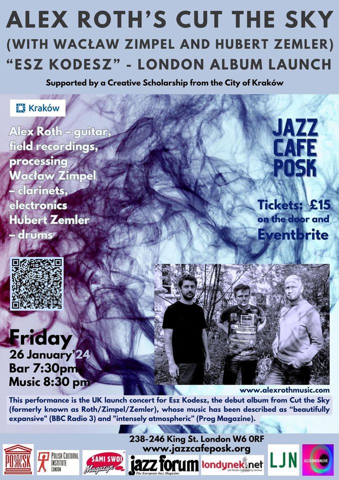 ALEX ROTHS CUT THE SKY: "ESZ KODESZ" - LONDON ALBUM LAUNCH, Polish ...