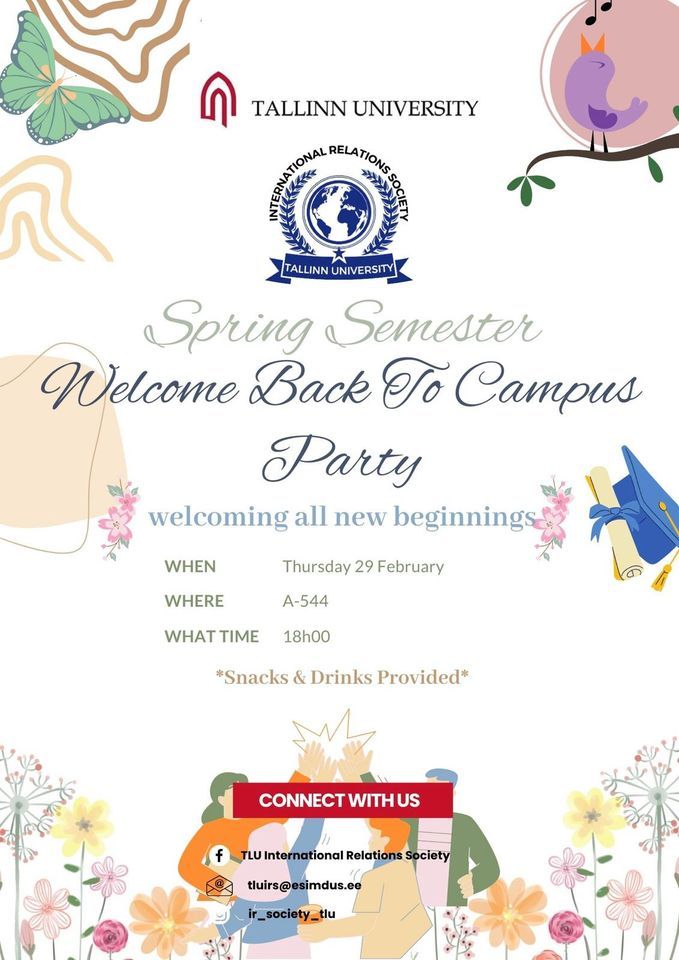 Welcome Back to Campus Party, Tallinn University, 1 March 2024