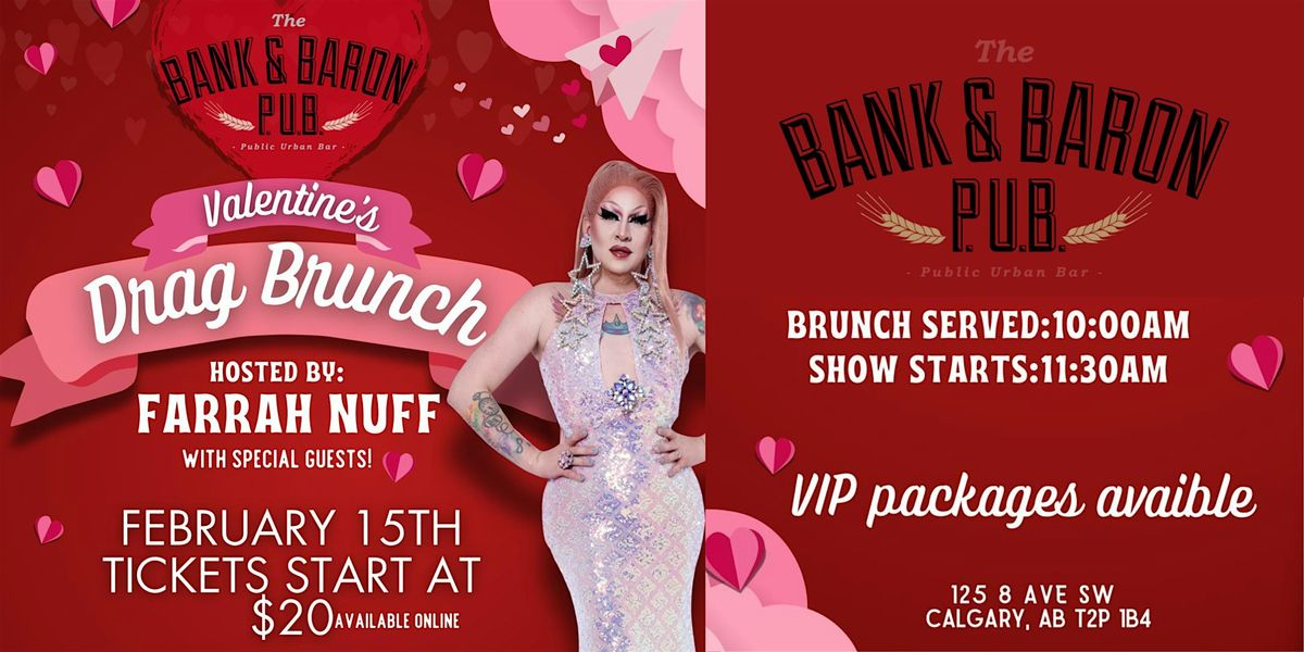 Drag Brunch Hosted By Farrah Nuff at The Bank and Baron, Bank & Baron P ...