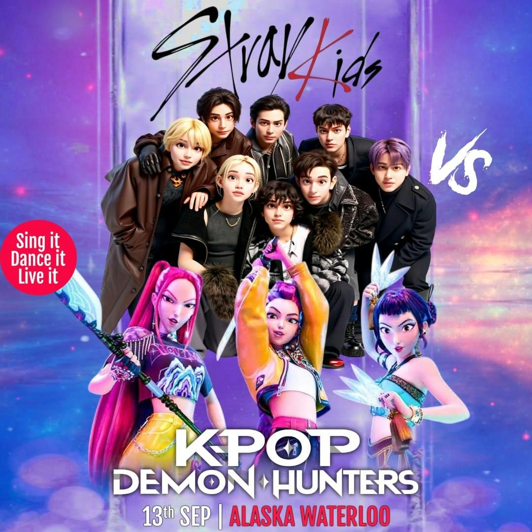 LONDON STRAY KIDS VS KPOP DEMON HUNTERS PARTY @ Alaska: KPop Club ...