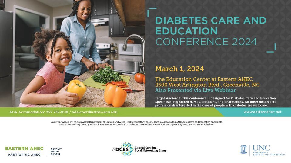 Diabetes Care and Education Conference 2024, Eastern AHEC, Greenville ...