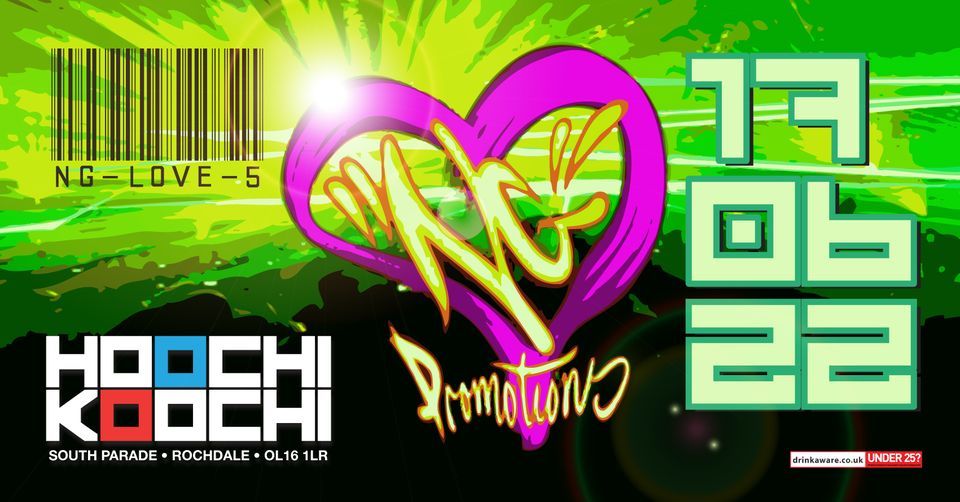 NG LOVE 5 @ Hoochi Koochi, Hoochi Koochi, Rochdale, 17 June 2022