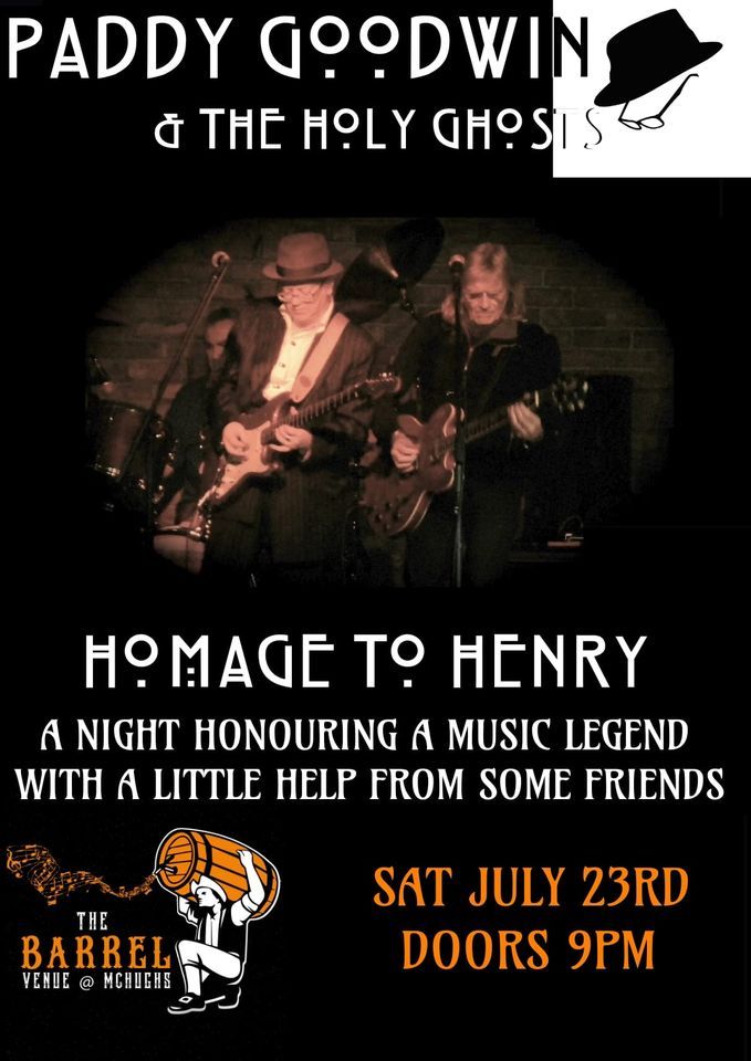 Paddy Goodwin - A Tribute to Henry, McHughs Venue, Drogheda, 23 July 2022