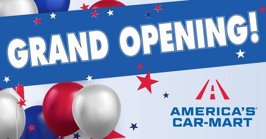 Grand Opening Event- Americas Car-Mart of Edmond, America's Car-Mart, Edmond, 5 March to 6 March