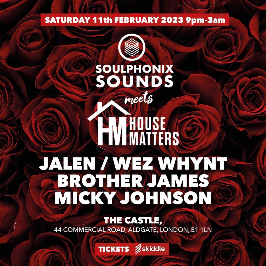Soulphonix Sounds Meets House Matters , The Castle Aldgate, London, 11 ...