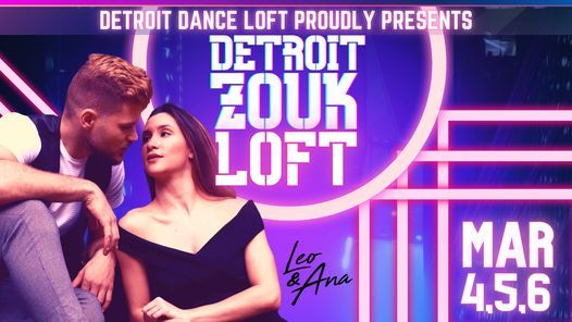 Detroit Dance Loft Brazilian Zouk Weekender w/ Leo & Ana (Rio de ...