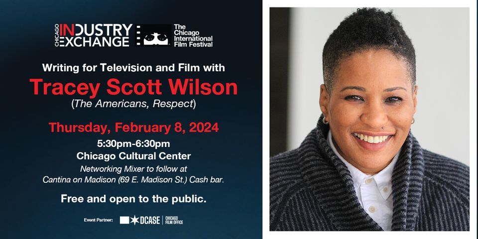 Industry Talk: Writing for TV and Film with Tracey Scott Wilson ...