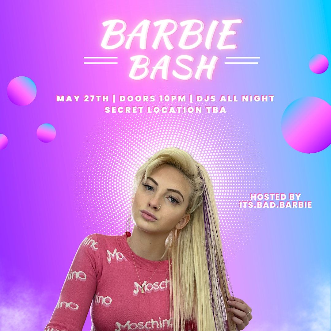 Barbie Bash: Be Your Own Barbie Dance Party, Exclusive New York Venue ...
