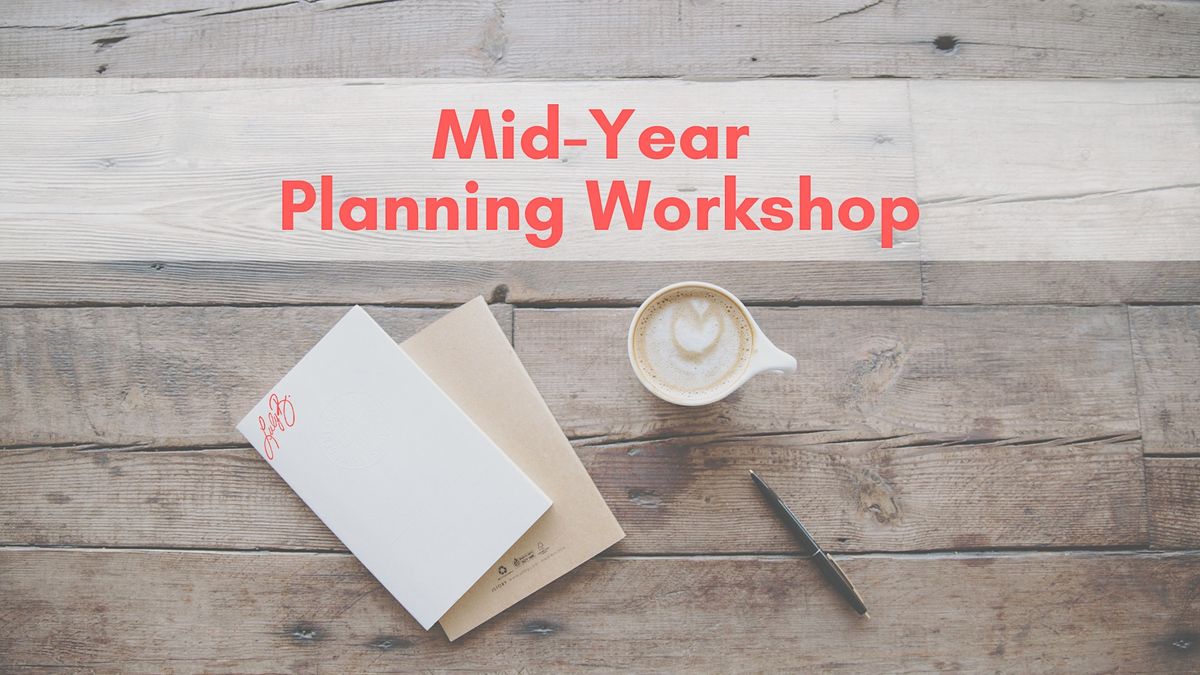 2023 Mid-Year Planning Workshop, TBD, Miami, 25 July 2023