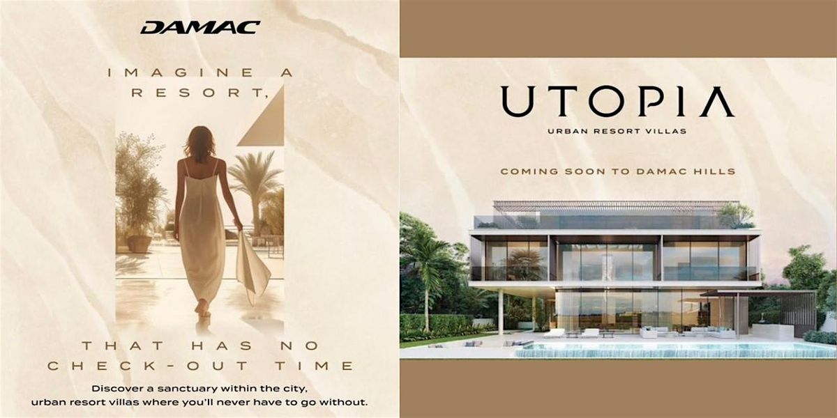Utopia Ultra Luxury Villas @ Damac Hills Sales Event 2024, Aeon Trisl ...