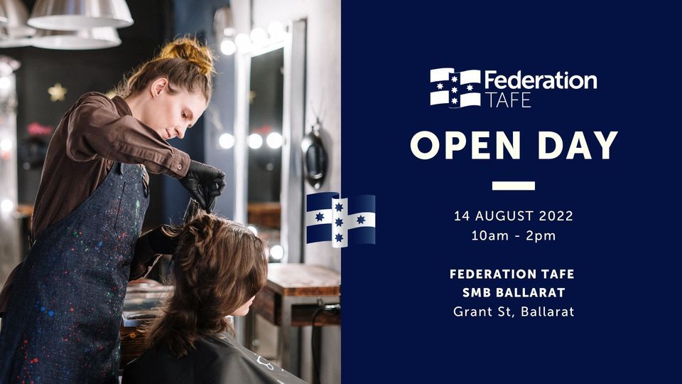 Open Day 2022 - Federation TAFE Ballarat, Federation TAFE (SMB ...