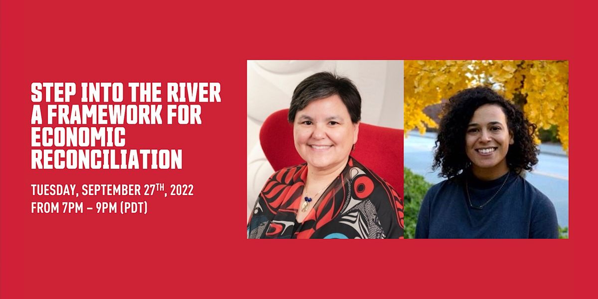 Step Into the River - A framework for economic reconciliation, SFU ...