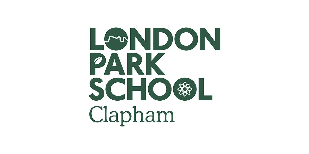 London Park School Clapham Friday Morning Open Events, 3 Nightingale Ln ...