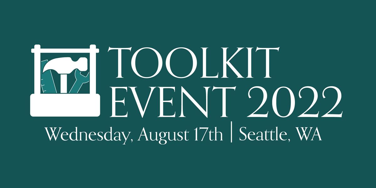 Toolkit Event 2022 by Lynn Edwards, Block 41, Seattle, 17 August 2022