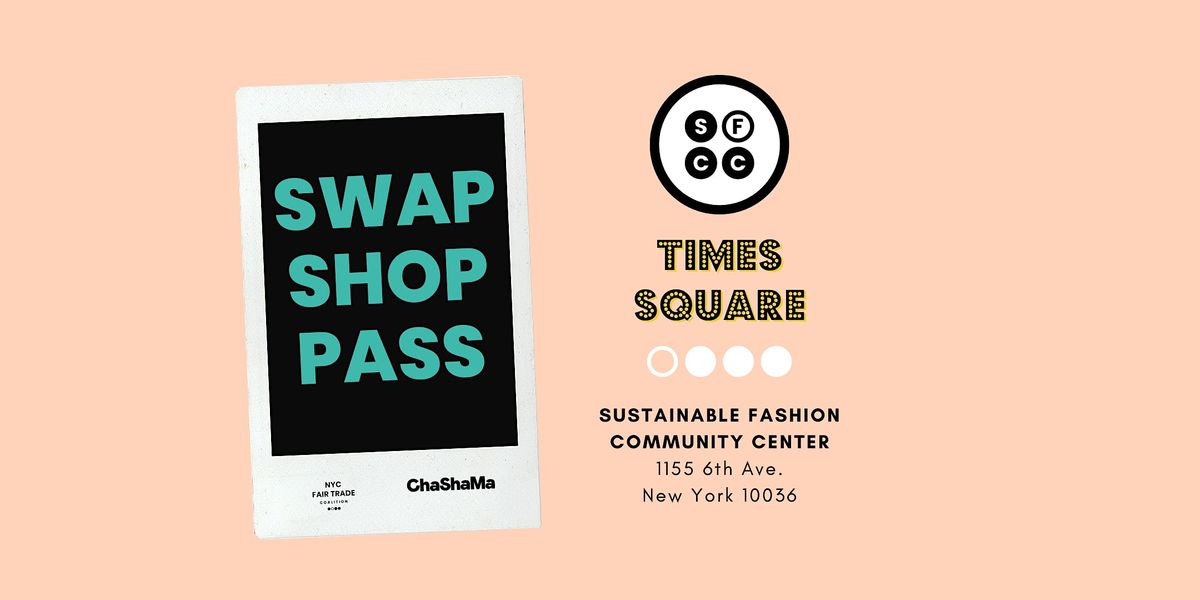 Tues. Swap Shop Pass - TIMES SQUARE, 1155 6th Ave, New York, 20 ...