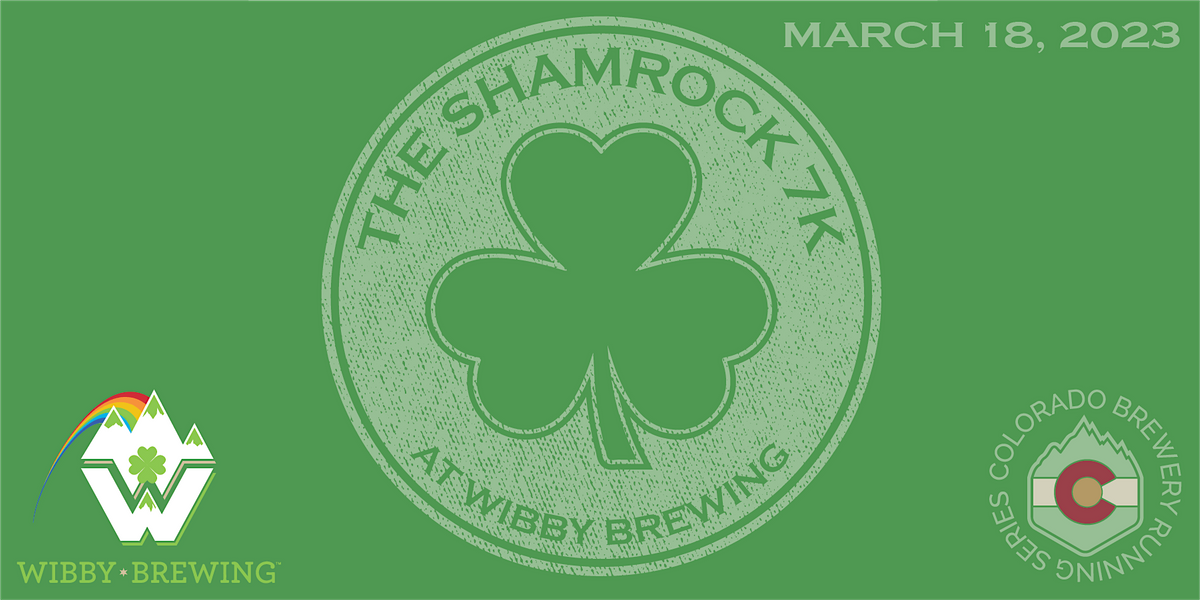 The Shamrock 7k @ Wibby Brewing | 2023 CO Brewery Running Series, Wibby ...