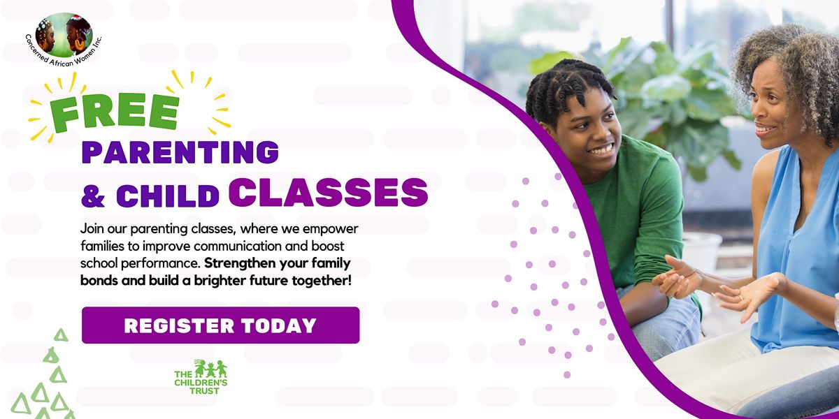 FREE Parenting & Child Classes, Concerned African Women, Northwest 2nd Avenue, Miami, FL, USA ...