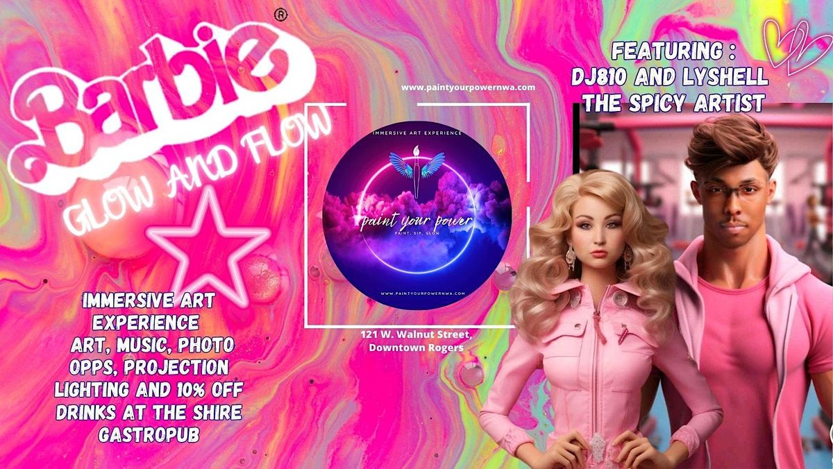 Barbie Glow and Flow Fluid Immersive Art Experience $39, Rogers ...