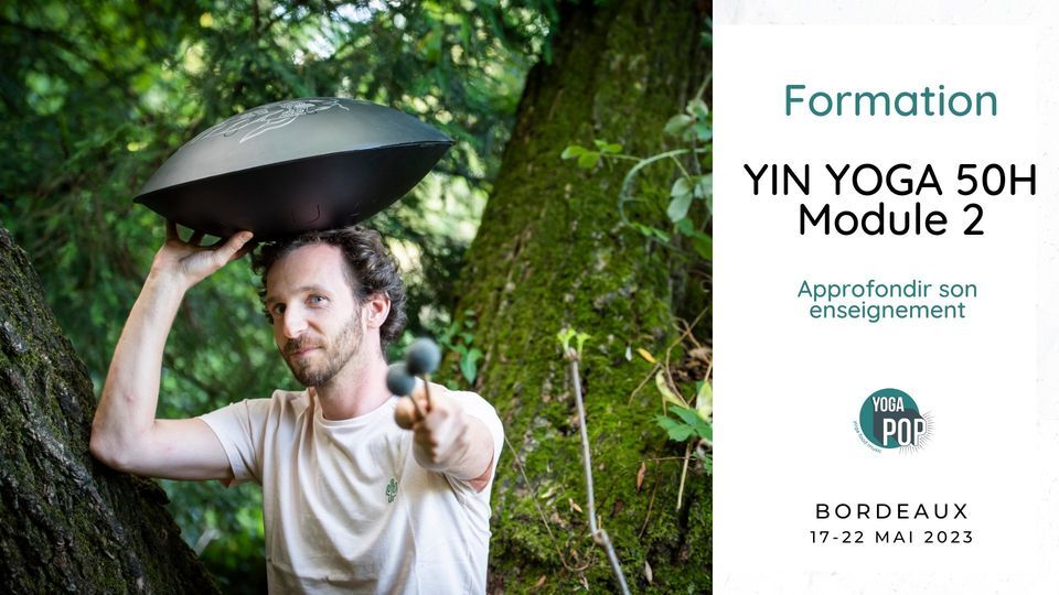 Formation - YIN YOGA 50H - MODULE 2 - Approfondir son enseignement ...