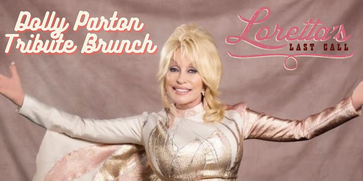 Dolly Parton Tribute Brunch, Loretta's Last Call, Boston, 22 January 2023