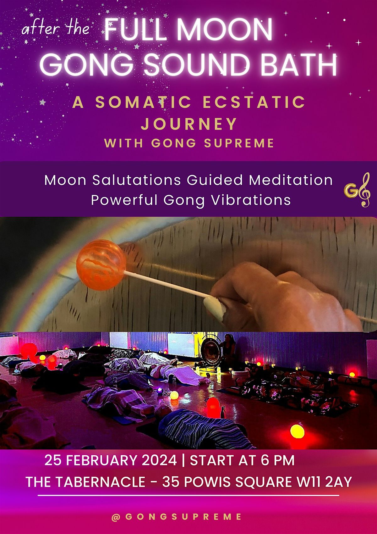 Gong Sound Bath - Full Moon Gong, The Tabernacle, London, 25 February 2024