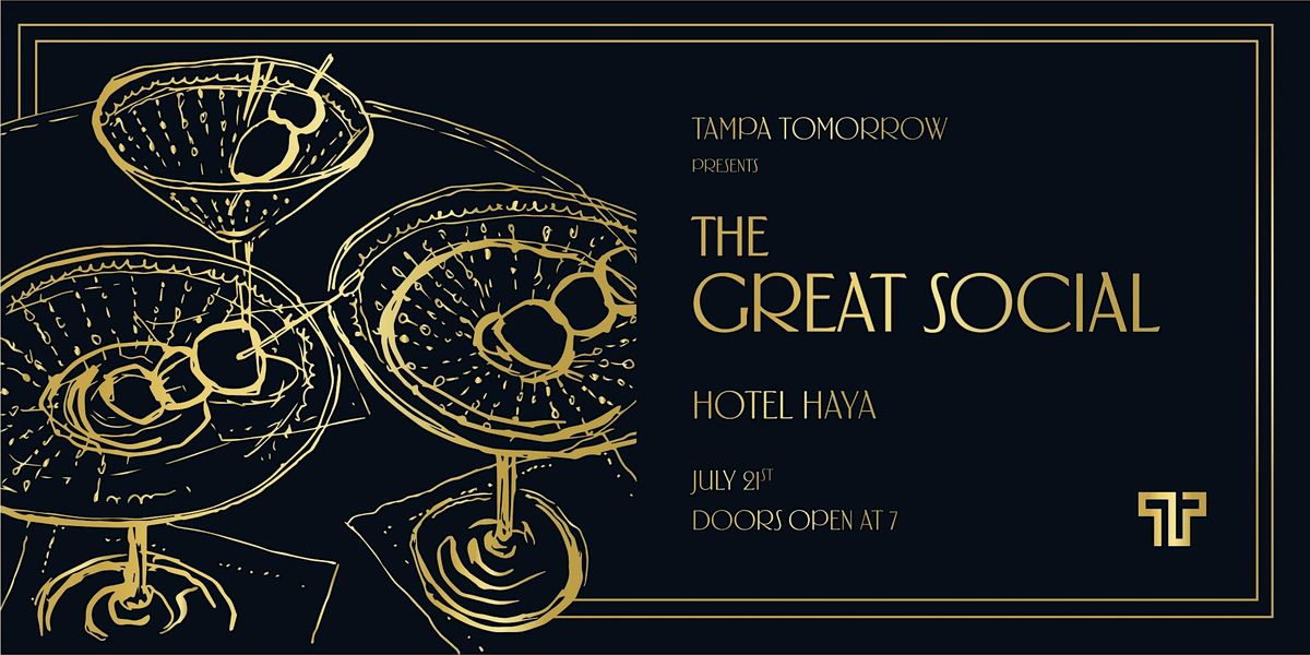 The Great Social, Hotel Haya, Tampa, 21 July 2023