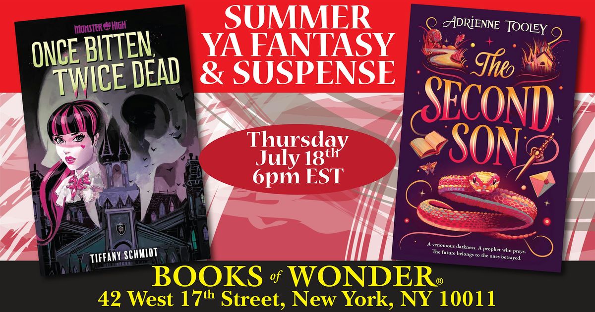 Summer YA Fantasy & Suspense, Books of Wonder, New York, 18 July 2024