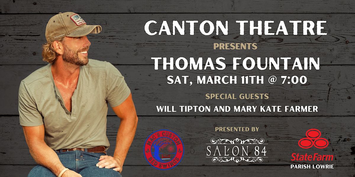 Thomas Fountain w/Will Tipton and Mary Kate Farmer (Canton Theatre ...