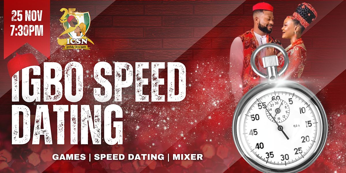 ICSN Igbo Speed Dating Event (Nigerian), The Patio London, 25 November 2023